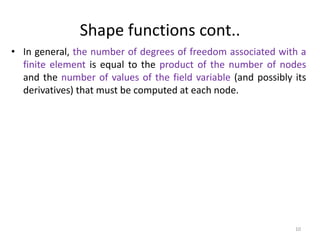 Chapter 4 Shape function.finite element analysis , shape function derivation | PDF