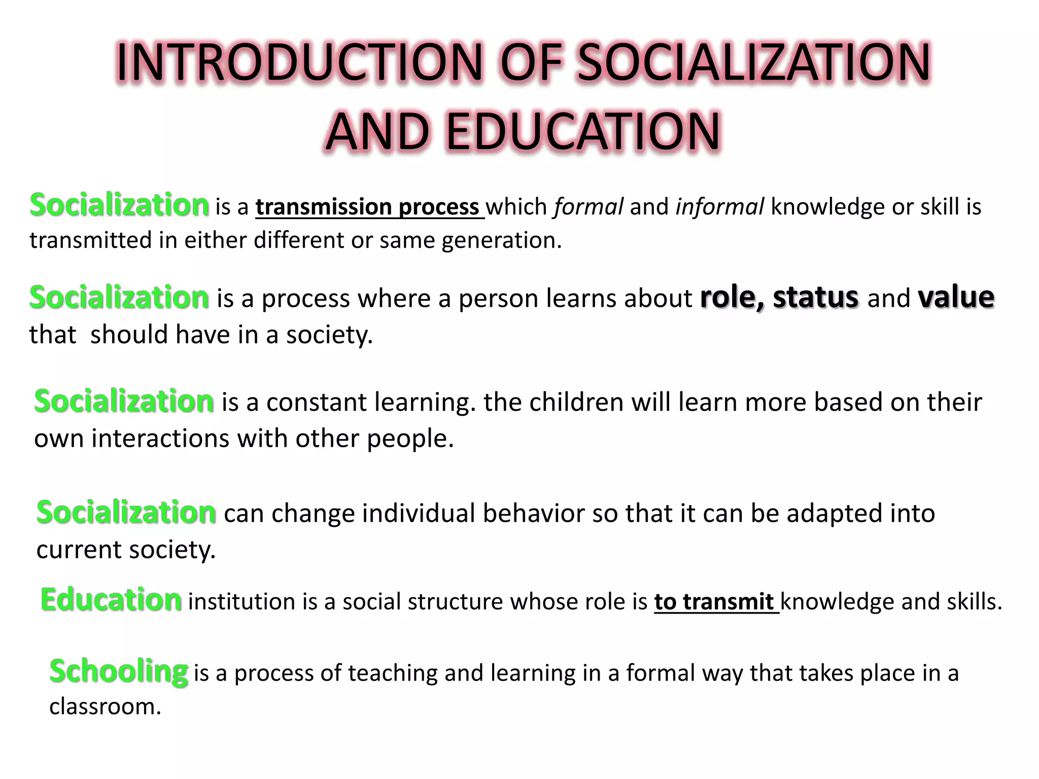2015, CHAPTER 4 SOCIOLOGY : EDUCATION AND SOCIALIZATION | PPSX