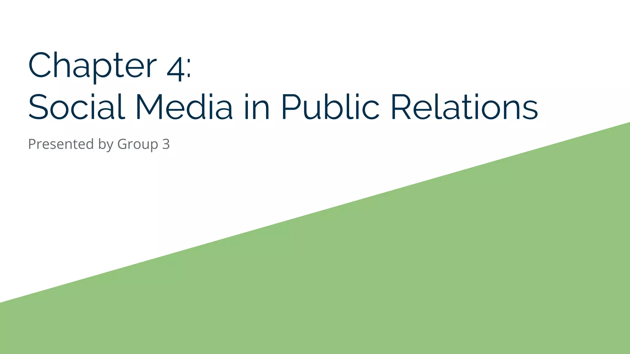 Chapter 4 social media in public relations | PPTX