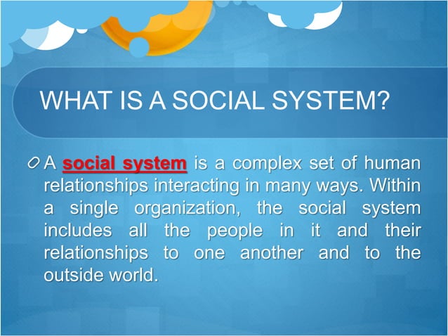 Chapter 4 Social System and Organization Culture | PPTX