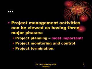 Chapter 4 Software Project management.ppt
