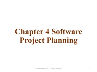 Chapter 4 Software Project Planning.pptx