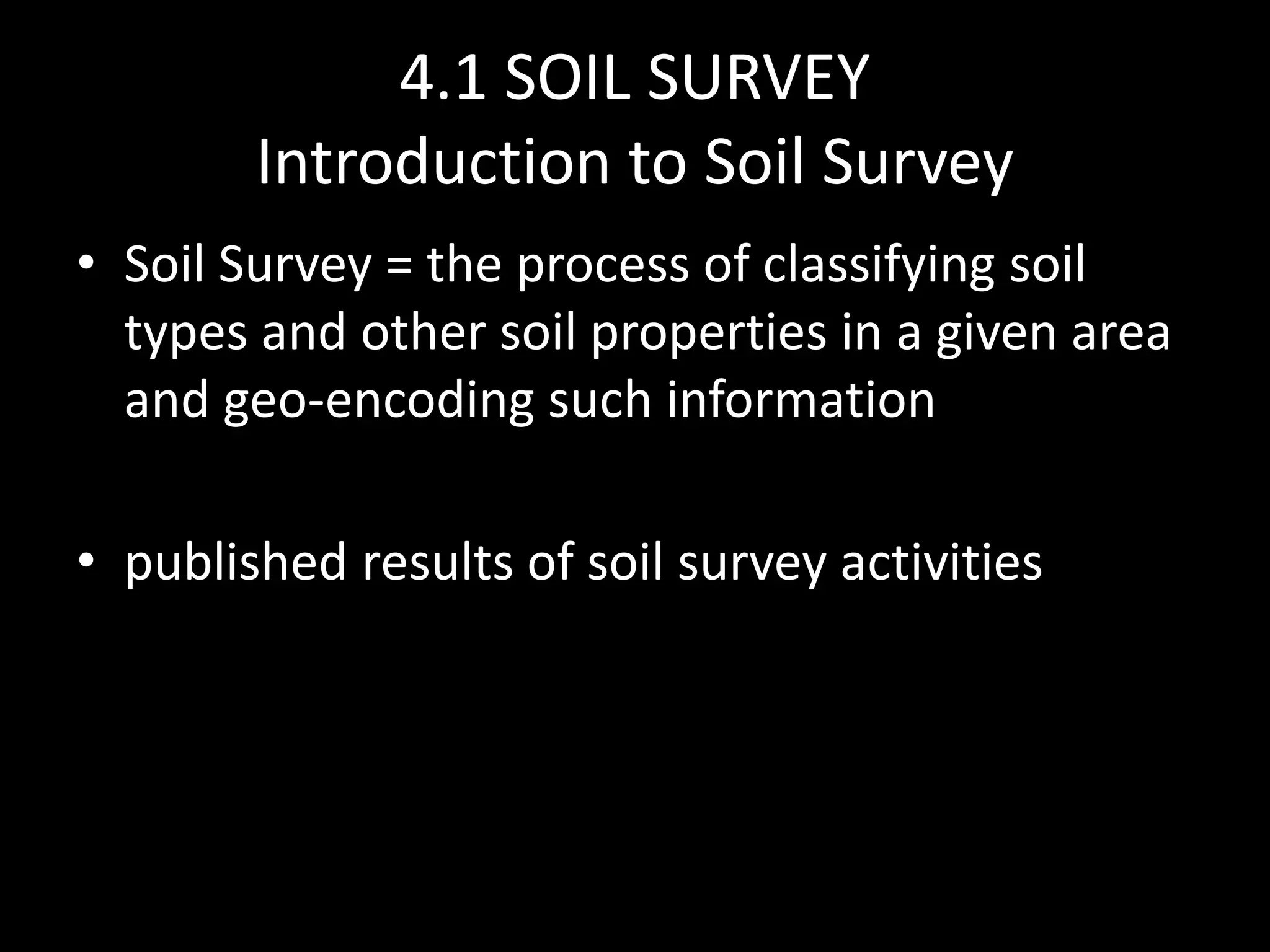 Soil Survey, Classification and Evaluation | PPTX
