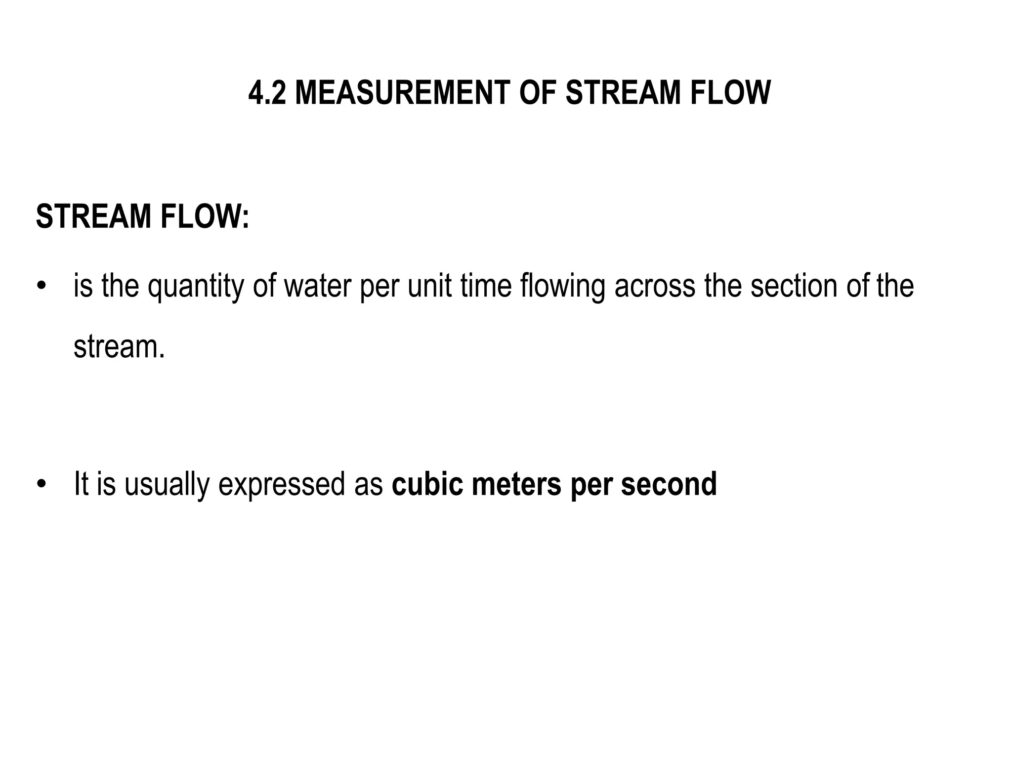 mesearment of stream flow channels in river | PPTX