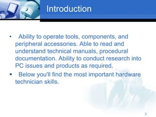 chapter4 Technical Skills Hardware Skills - نسخة.ppt
