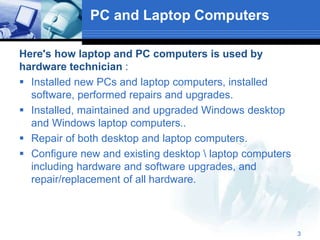 chapter4 Technical Skills Hardware Skills - نسخة.ppt