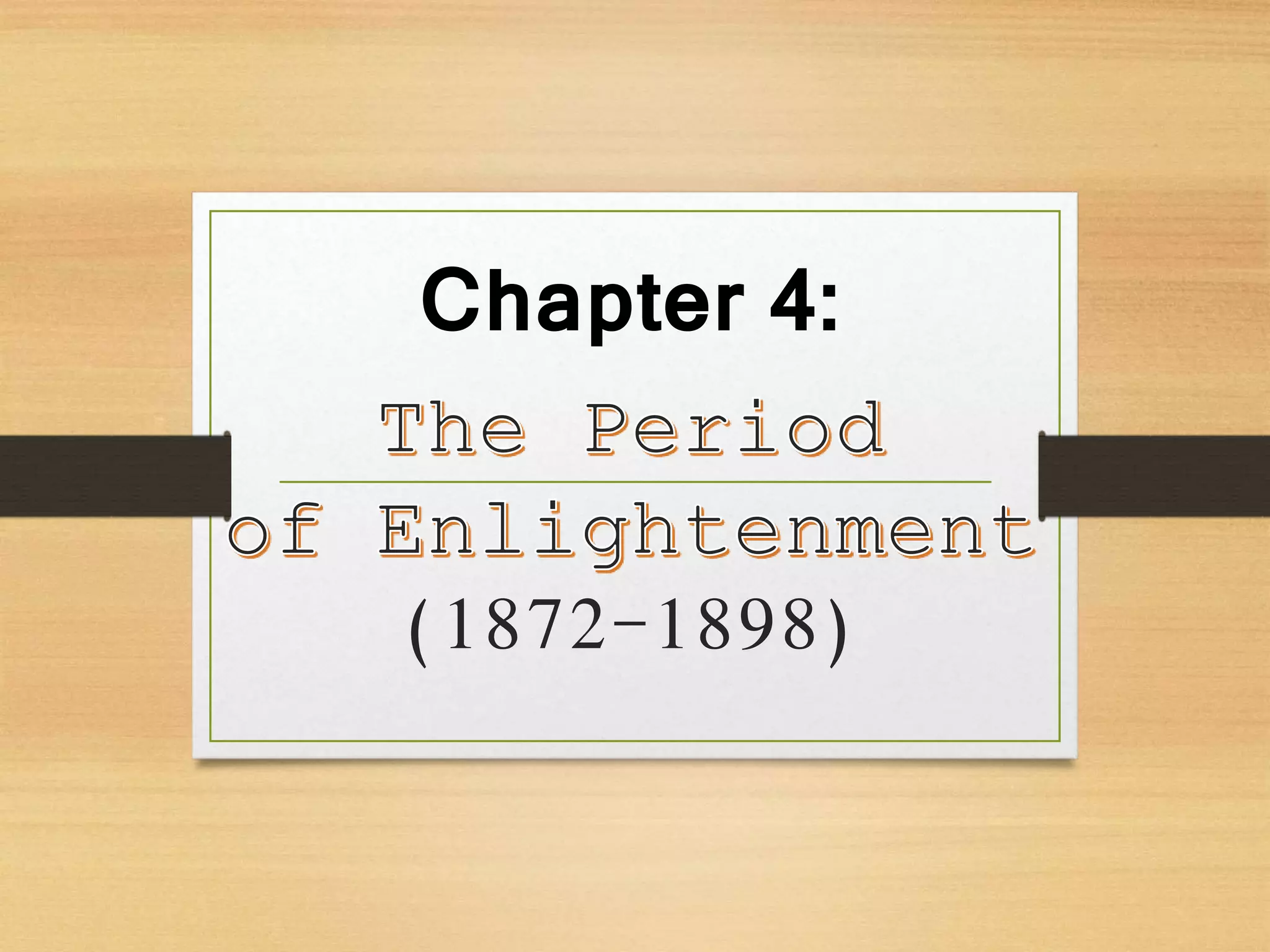 Chapter 4 the period-of-enlightenment (philippine literature) | PPTX