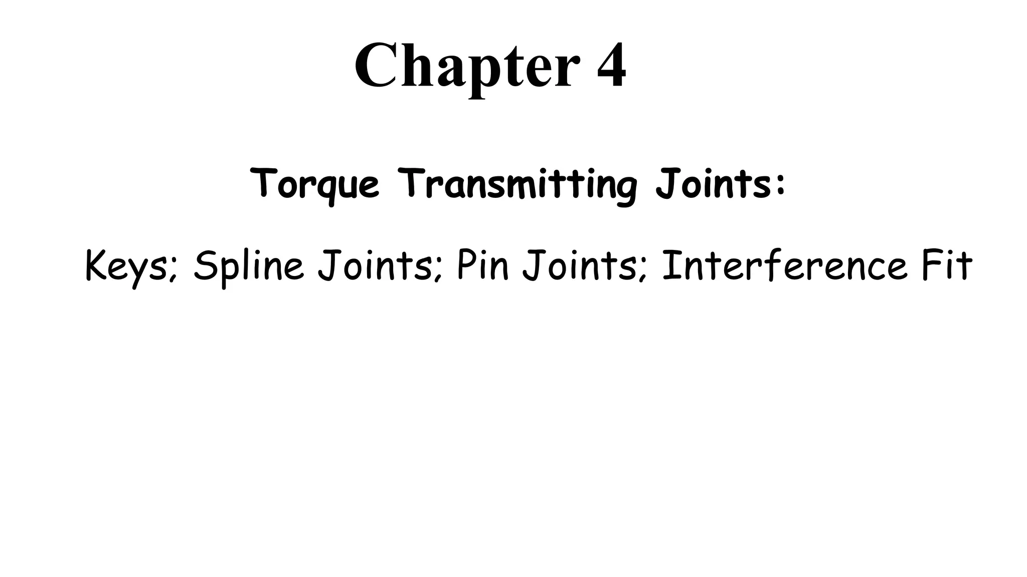 Chapter 4 torque transmiting element | PPTX