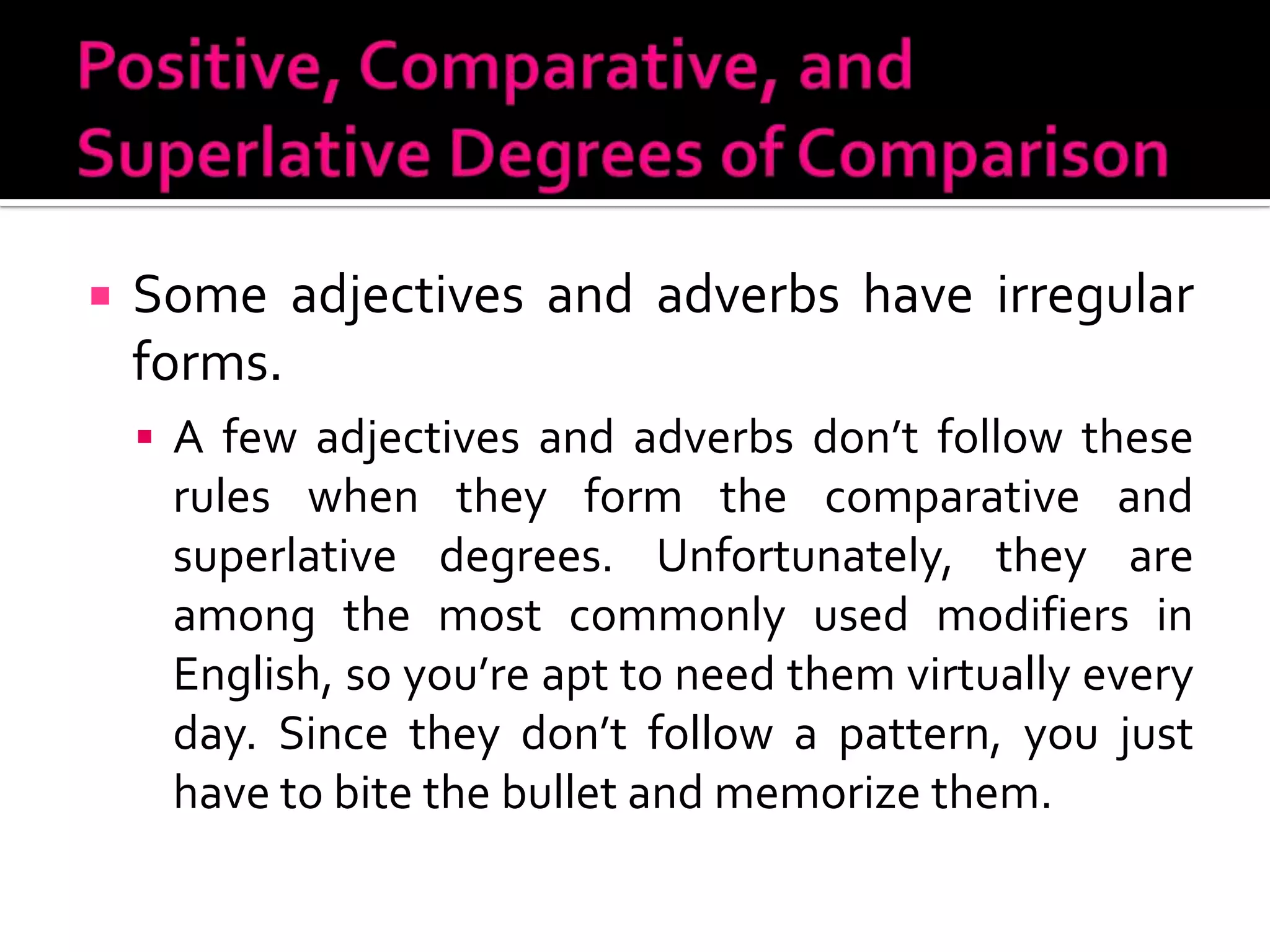 Chapter 4 – using adjectives and adverbs correctly 12 grade | PPT