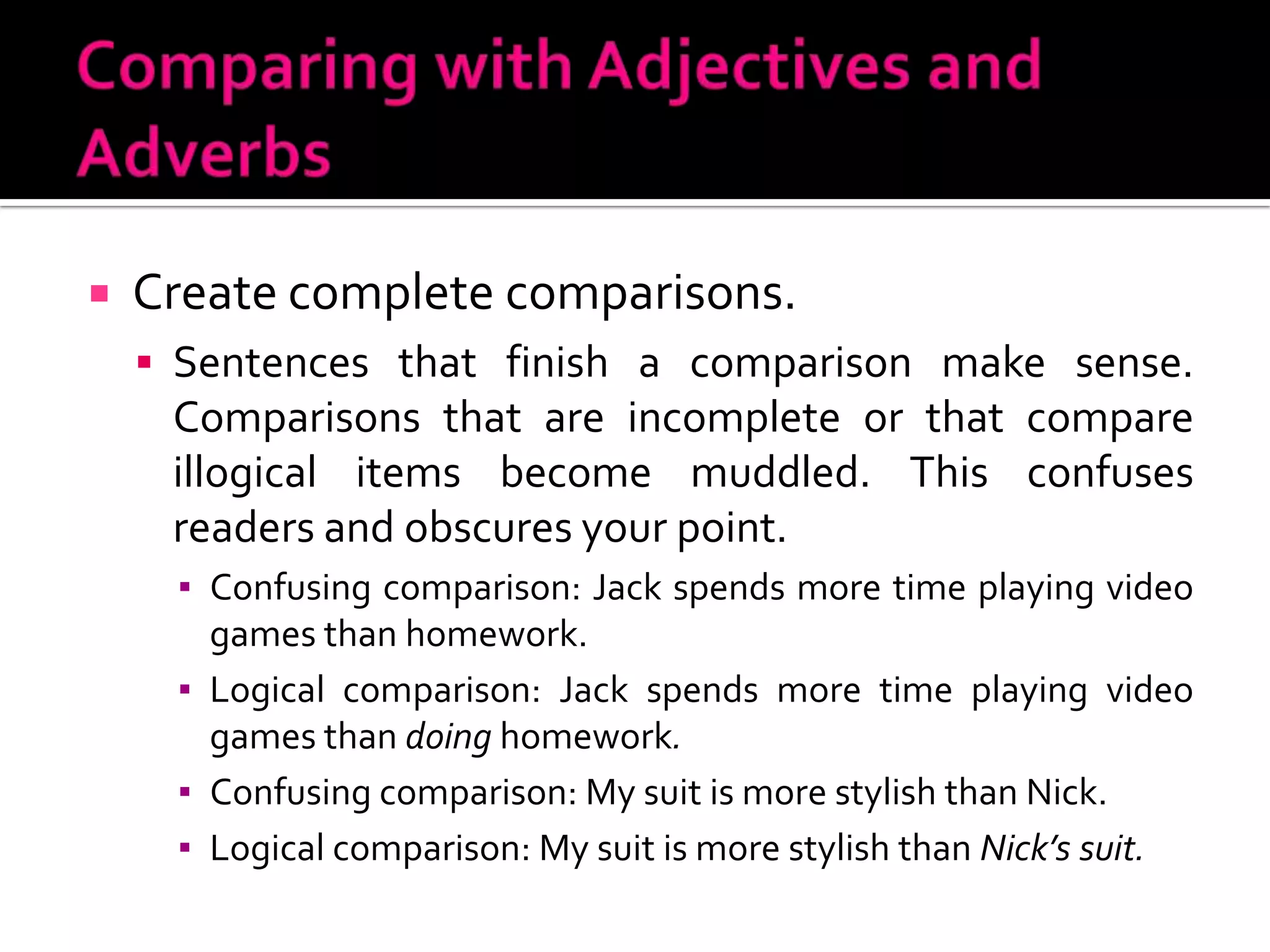 Chapter 4 – using adjectives and adverbs correctly 12 grade | PPT