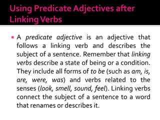 Chapter 4 – using adjectives and adverbs correctly 12 grade | PPT