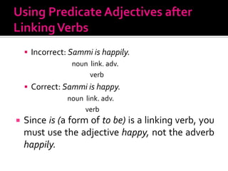 Chapter 4 – using adjectives and adverbs correctly 12 grade | PPT