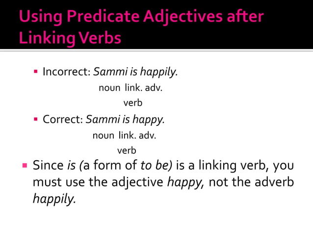 Chapter 4 – using adjectives and adverbs correctly 12 grade | PPT
