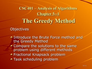 BCA Chapter 5 The Greedy Method Notes.ppt