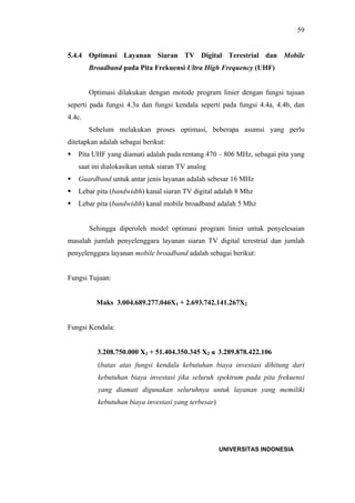 Optimasi Kebutuhan Bandwidth untuk Kebutuhan Siaran TV Digital Terestrial dan Layanan Mobile ...