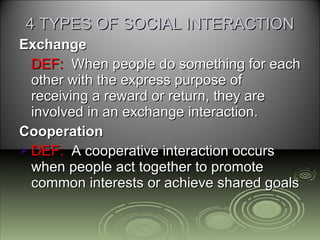 Chapter 5-Social Interaction | PPT