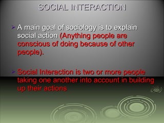 Chapter 5-Social Interaction | PPT