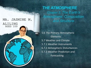 The Earth's Atmosphere: Composition and Structure | PPTX