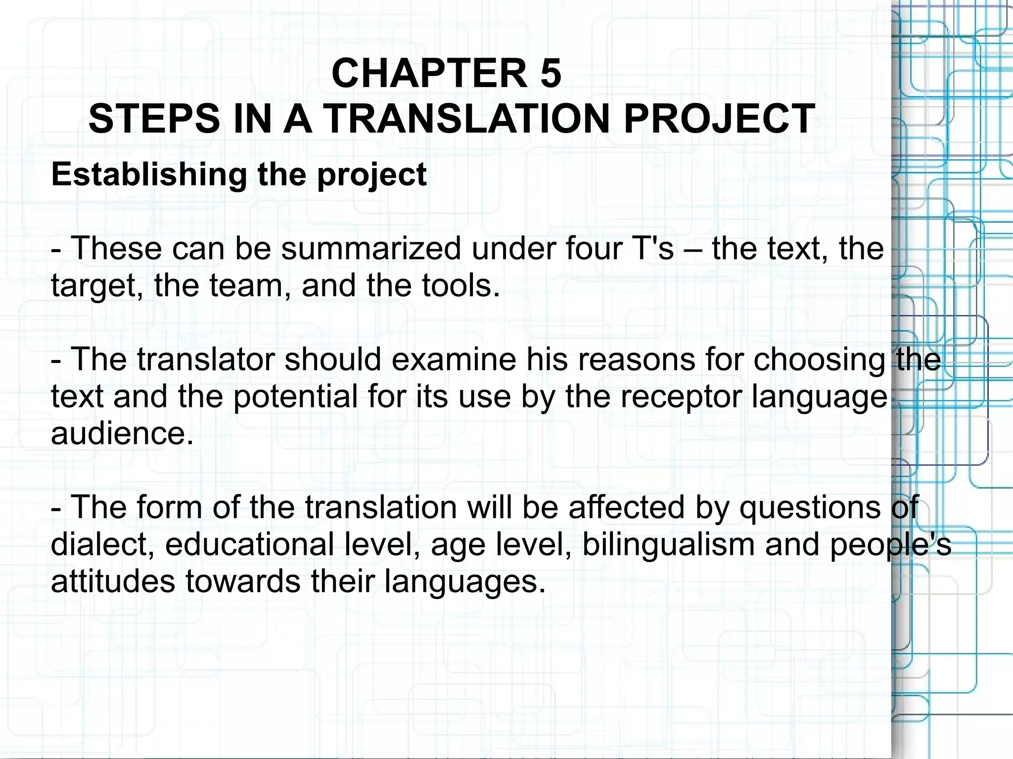 Transed Chapter5 Steps In A Translation Project Ppt