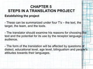 TRANSED Chapter5 Steps in a Translation Project | PPT