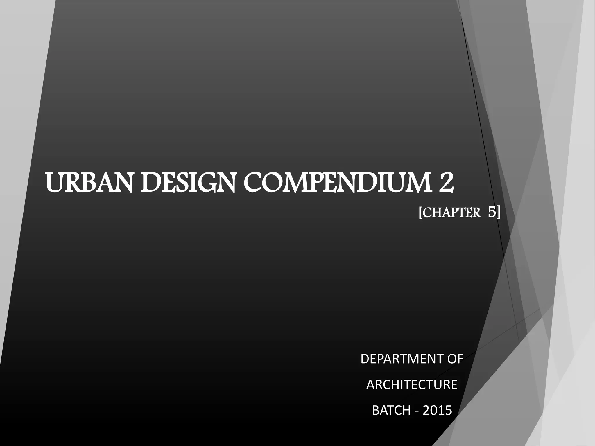 URBAN DESIGN COMPENDIUM 1 | PPTX