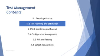 Chapter 5 - Test Management | PPTX