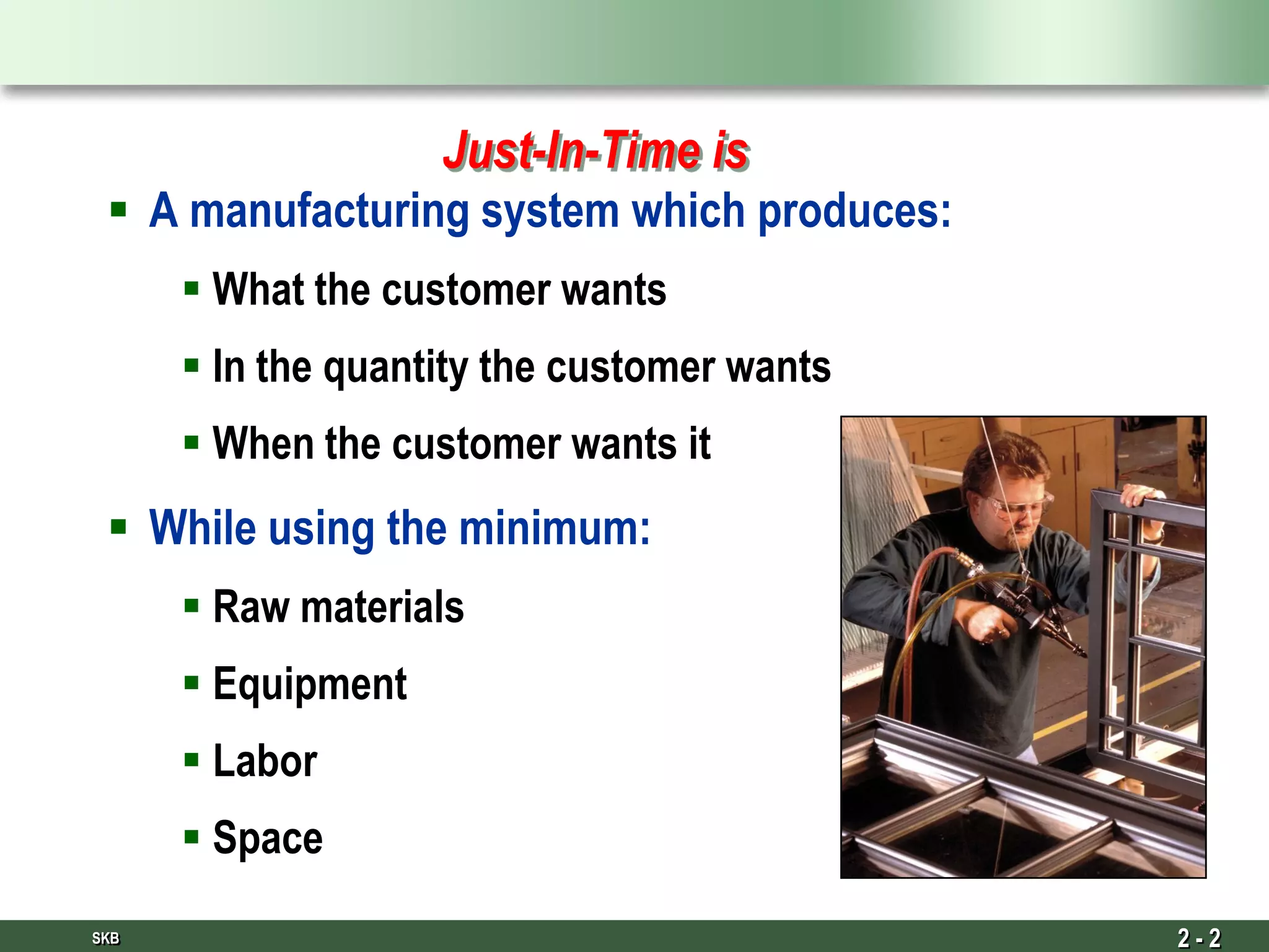 JUST IN TIME PRODUCTION SYSTEM | PPT