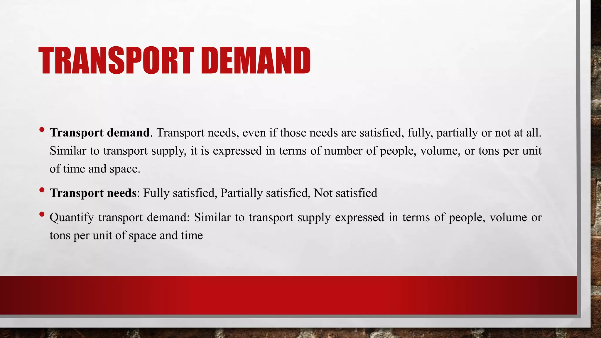 TRANSPORT SUPPLY AND DEMAND | PPTX