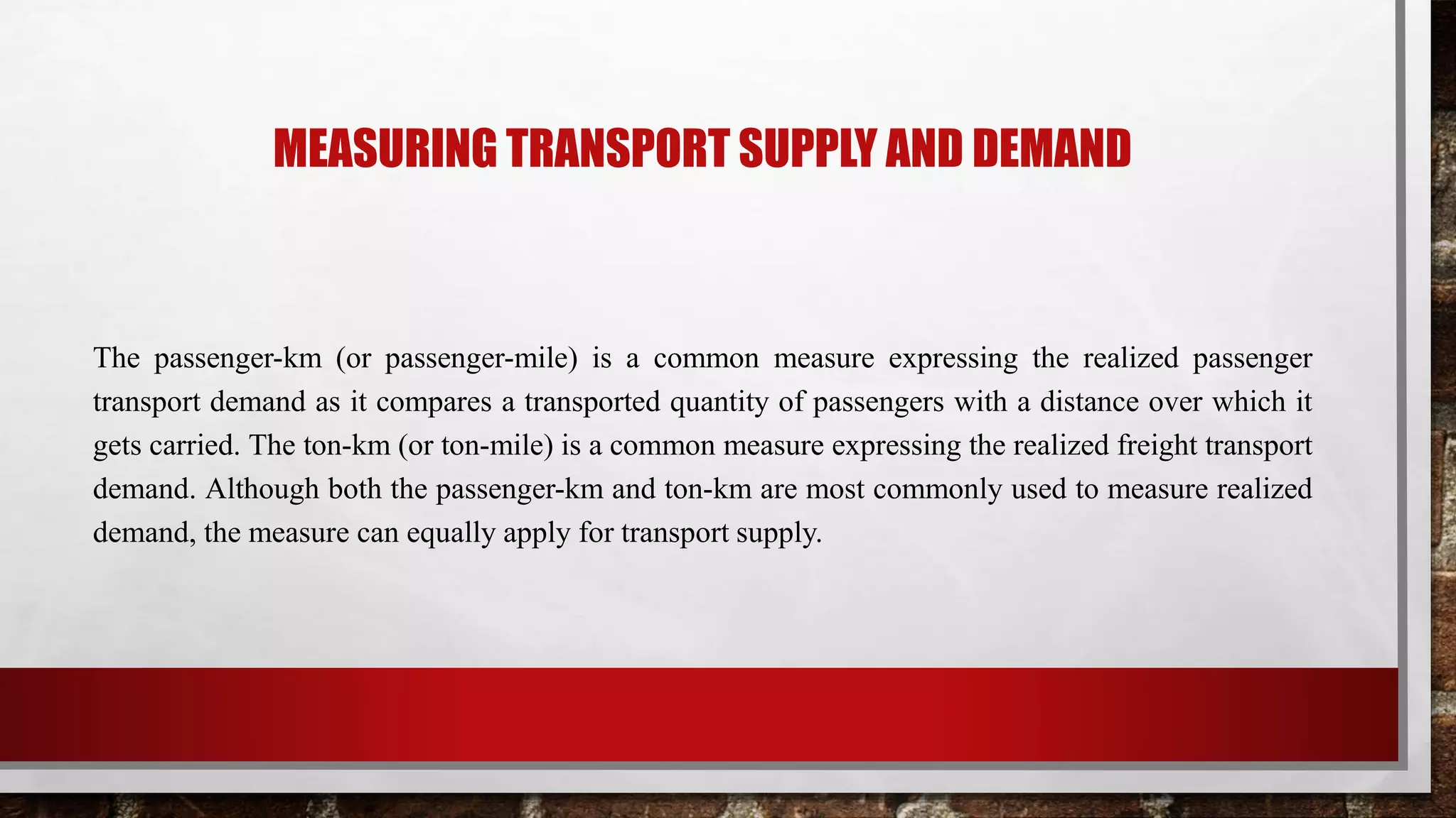 TRANSPORT SUPPLY AND DEMAND | PPTX