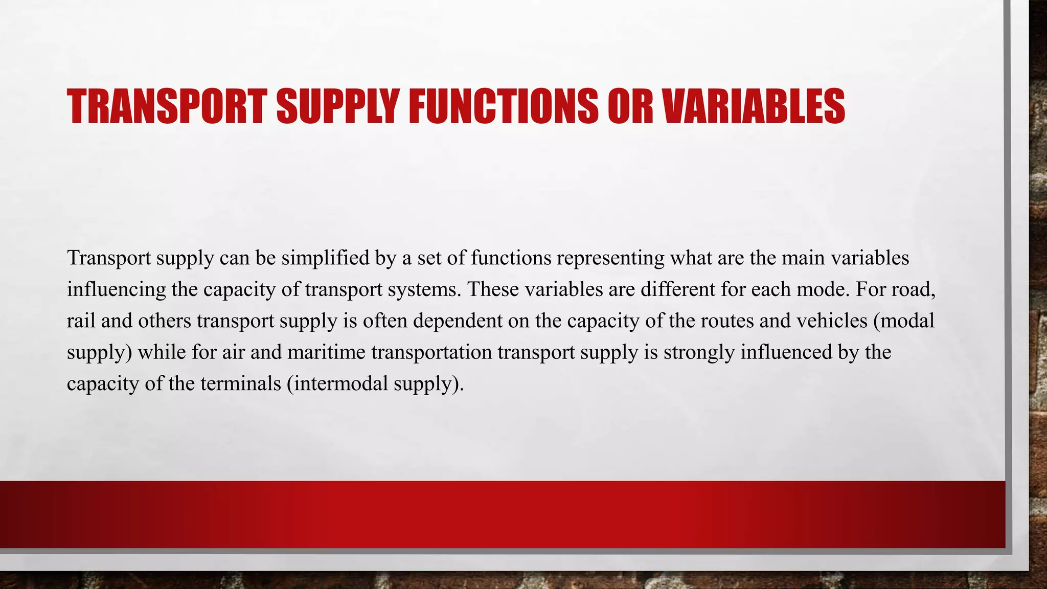 TRANSPORT SUPPLY AND DEMAND | PPTX