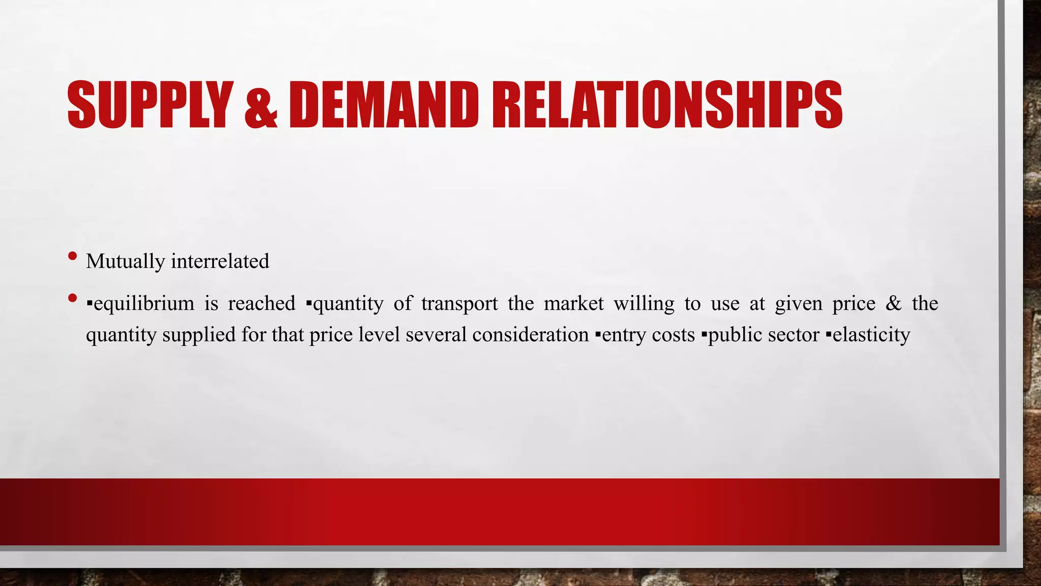 TRANSPORT SUPPLY AND DEMAND | PPTX