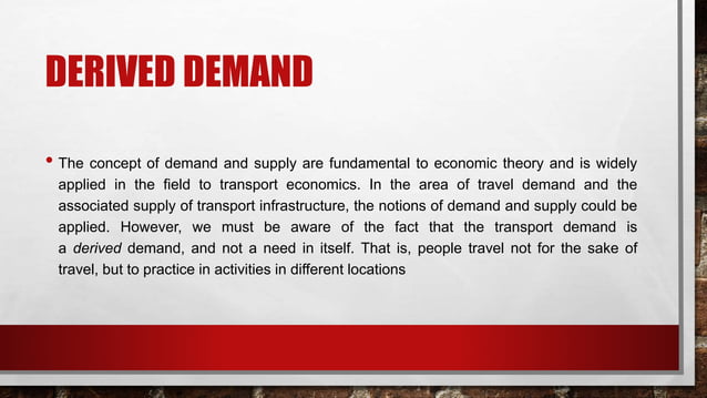 TRANSPORT SUPPLY AND DEMAND | PPTX | Logistics and Transportation ...