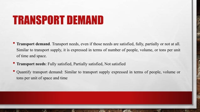 TRANSPORT SUPPLY AND DEMAND | PPTX | Logistics and Transportation ...