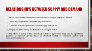 TRANSPORT SUPPLY AND DEMAND | PPTX