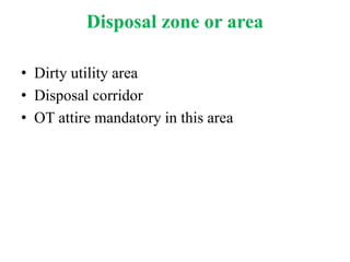 Physical facilities of Operation Theatre | PPTX