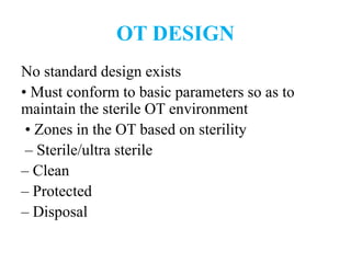 Physical facilities of Operation Theatre | PPTX