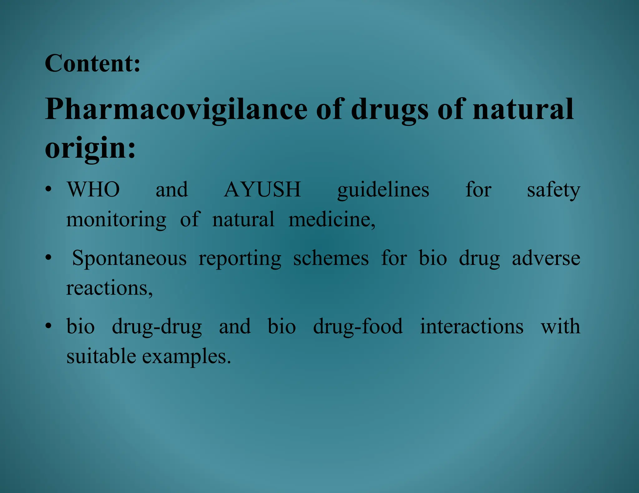Pharmacovigilance of Natural Drugs. | PPTX