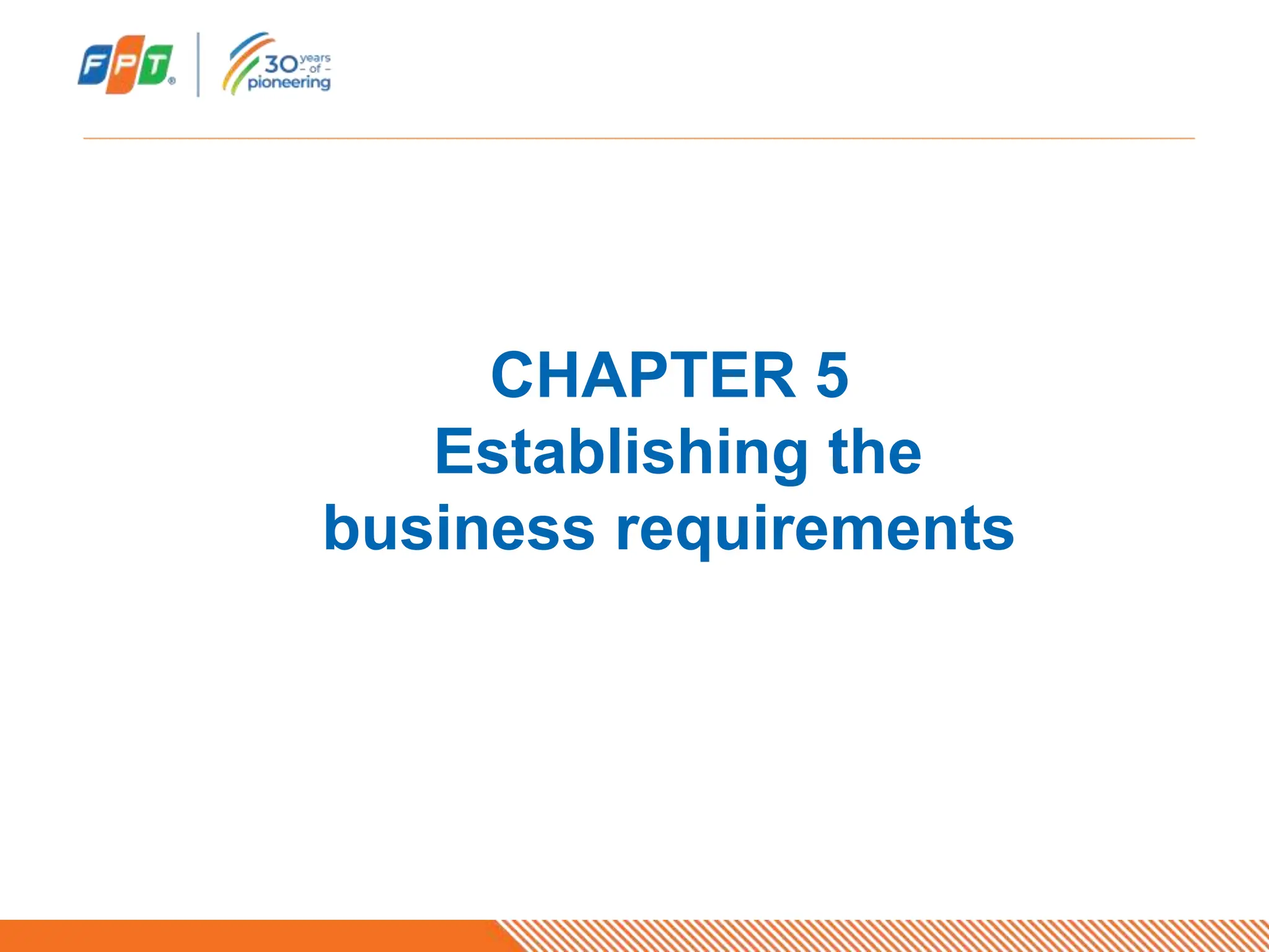 Establishing the business requirements pp | PPT
