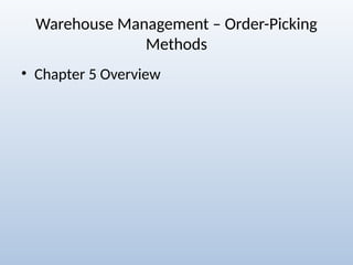 chapter 5.pptx warehouse inventory management | PPT