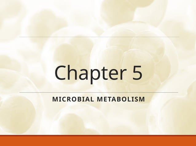 Microbial Metabolism, Glycolysis, TCA Cycle | PPTX