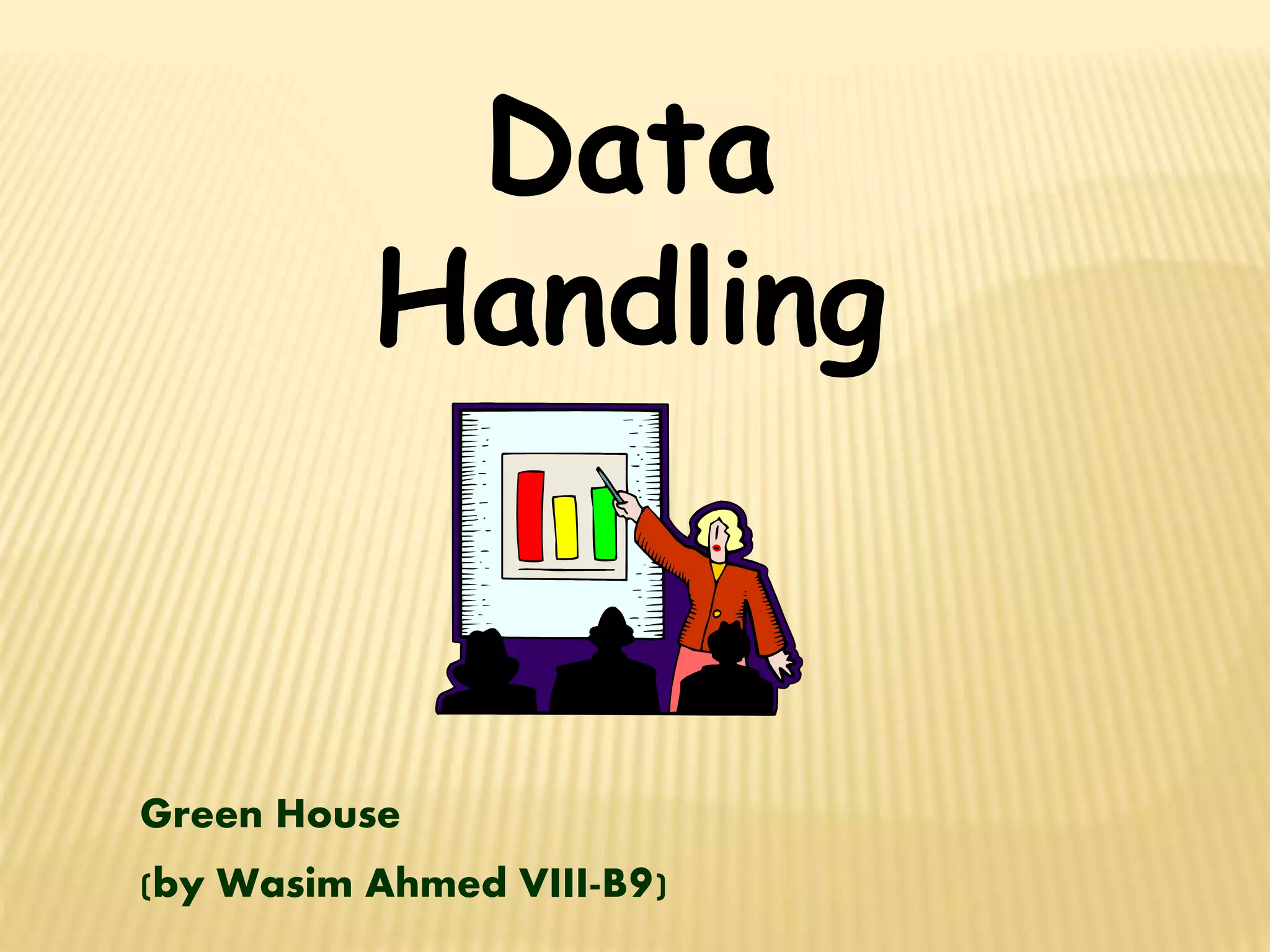 Chapter5 data handling grade 8 cbse | PPTX