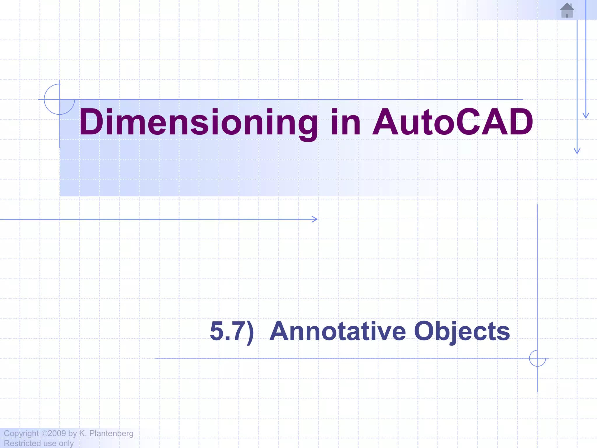 Chapter 5 dimensioning in auto cad 2010 | PPTX