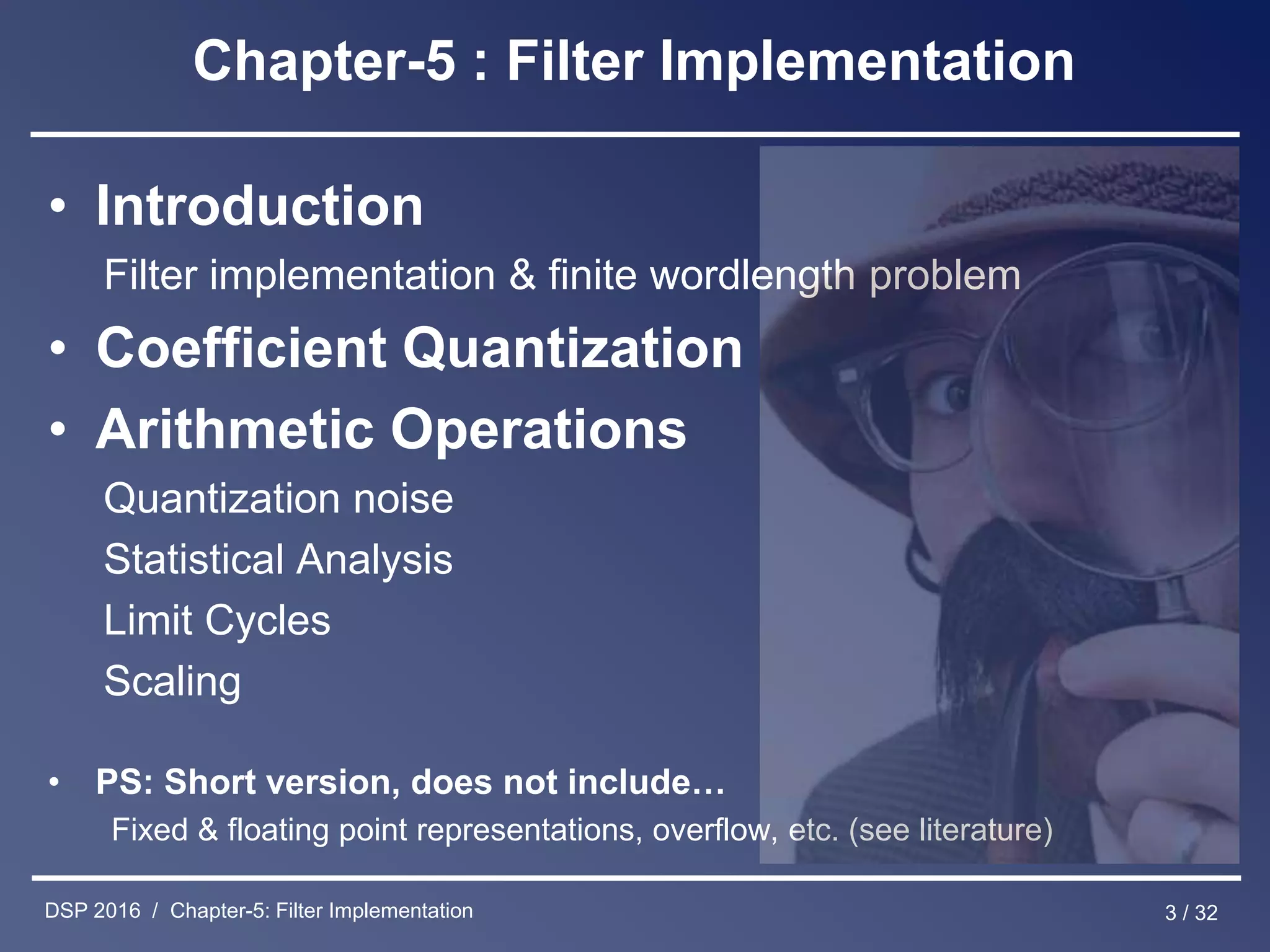 chapter5-Filter Implementation-pp32.pptx