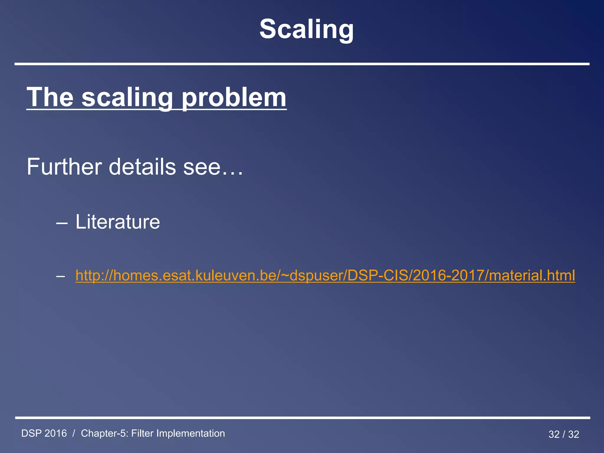 chapter5-Filter Implementation-pp32.pptx