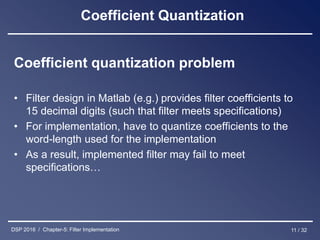 chapter5-Filter Implementation-pp32.pptx