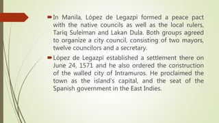 Chapter 5 legazpi expedition | PPTX