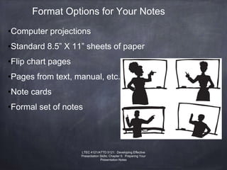 Chapter 5 - Preparing Your Presentation Notes | PPTX
