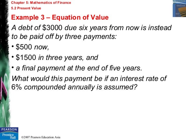 Chapter 5 - Mathematics of Finance