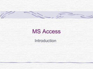 Chapter 5 ms access-1 | PPT