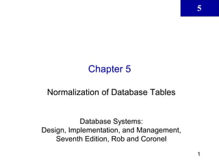 Chapter 5 - Normalization of Database Tables.pdf